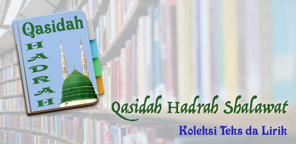 Lirik Qasidah Shalawat Hadrah - Kitab Kuning Digital