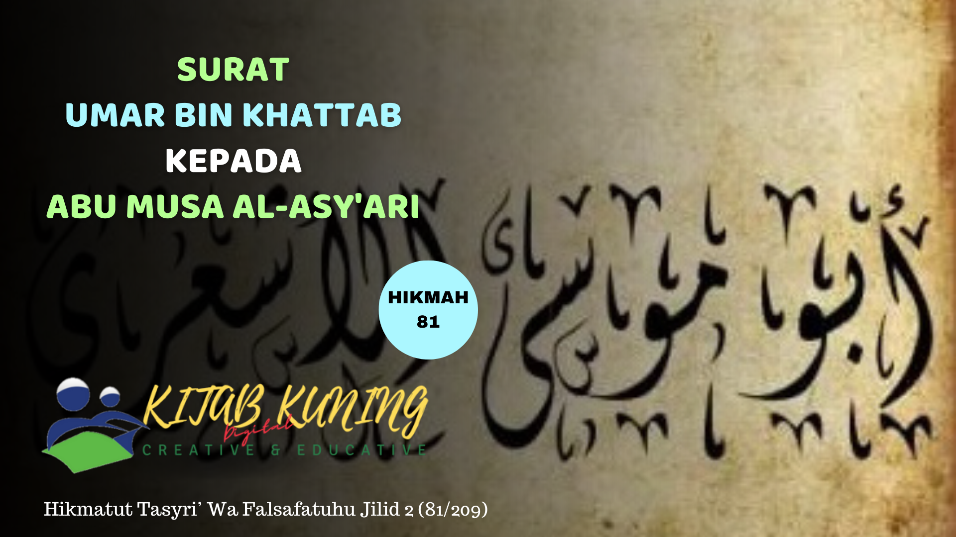 Surat Umar Bin Khattab Kepada Abu Musa Al-Asy'ari - Kitab Kuning Digital